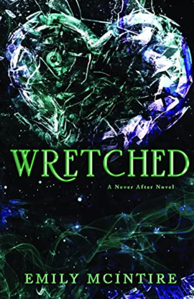 Wretched (Never After) (Paperback) - Emily McIntire Author - Emily McI ...